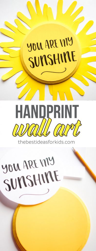 You Are My Sunshine Craft - Sun Handprint - The Best Ideas for Kids