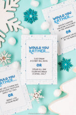 50 Winter Would You Rather (Free Printables) - The Best Ideas for Kids