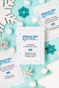 50 Winter Would You Rather (Free Printables) - The Best Ideas for Kids