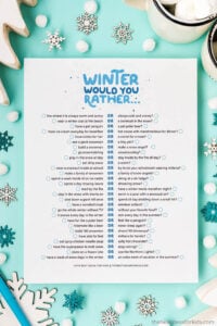 50 Winter Would You Rather (Free Printables) - The Best Ideas for Kids