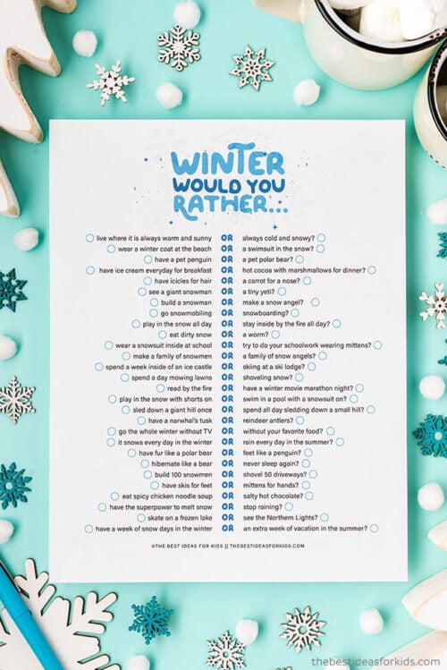 50 Winter Would You Rather (Free Printables) - The Best Ideas for Kids