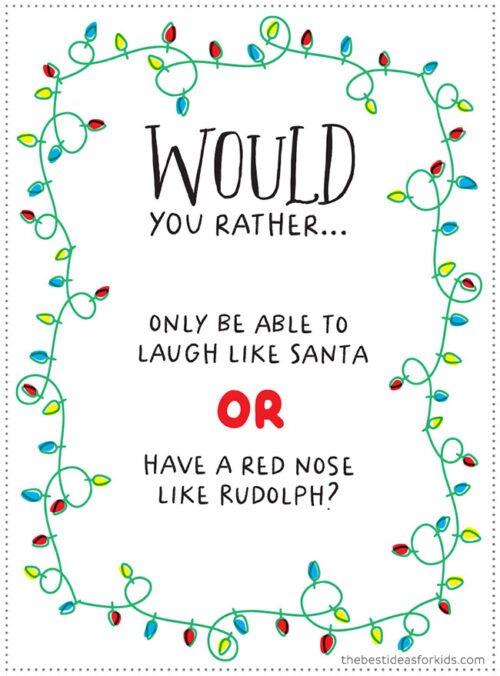 50 Christmas Would You Rather (Free Printables) - The Best Ideas for Kids
