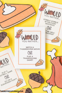 Thanksgiving Would You Rather (Free Printables) - The Best Ideas for Kids