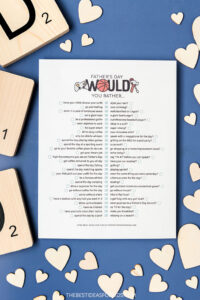 50+ Father's Day Would You Rather - The Best Ideas for Kids