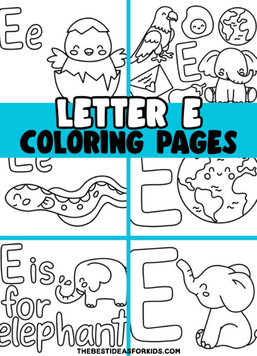 Letter E Coloring Pages (Free Printables) - The Best Ideas for Kids