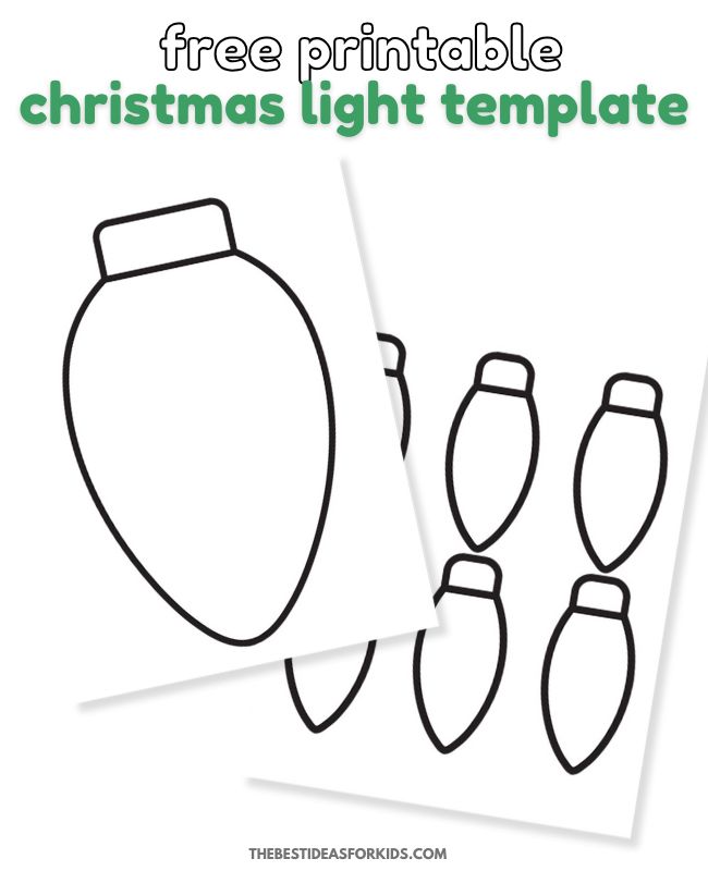 Christmas Light Template (Free Printables) - The Best Ideas for Kids