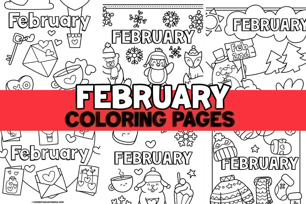 February Coloring Pages (Free Printables) - The Best Ideas for Kids