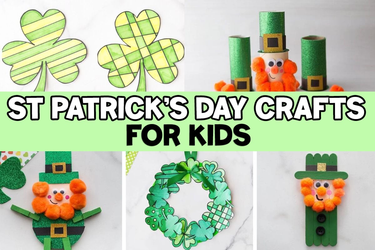 15+ St Patrick's Day Crafts for Kids - The Best Ideas for Kids